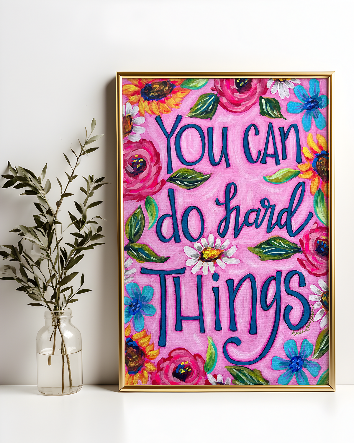 You Can Do Hard Things Quote Art Print on Paper or Canvas - Inspiratio
